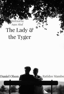 The Lady and the Tyger | Rotten Tomatoes