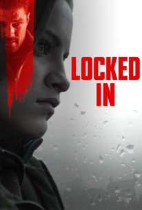Locked In (2017) | Rotten Tomatoes