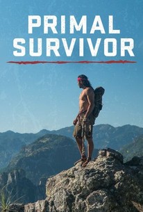 Primal Survivor (2016) | Rotten Tomatoes