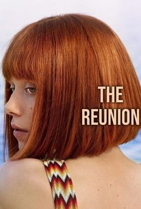 The Reunion - Rotten Tomatoes