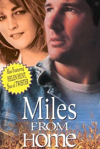 Miles from Home (1988) - Rotten Tomatoes