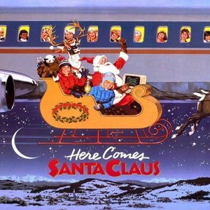 Here Comes Santa Claus - Rotten Tomatoes