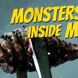 Monsters Inside Me: Season 8, Episode 5 - Rotten Tomatoes