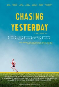 Chasing Yesterday | Rotten Tomatoes