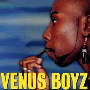 Venus Boyz - Rotten Tomatoes