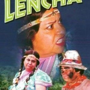 Las aventuras de Lencha - Rotten Tomatoes
