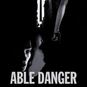 Able Danger - Rotten Tomatoes