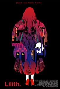 Lilith (2011) | Rotten Tomatoes