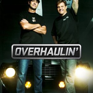 Overhaulin' - Rotten Tomatoes