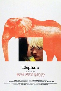 Elephant | Rotten Tomatoes