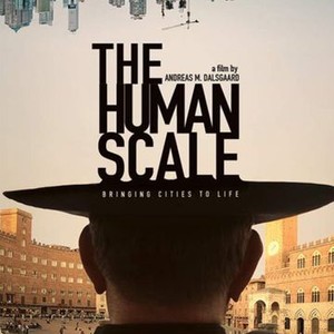 The Human Scale - Rotten Tomatoes