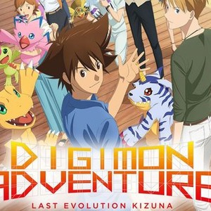 Digimon Adventure: Last Evolution Kizuna - Rotten Tomatoes