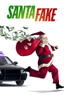Santa Fake | Rotten Tomatoes