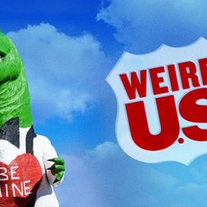 Weird U.S.: Season 1, Episode 9 - Rotten Tomatoes