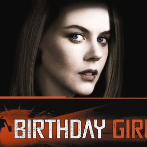 Birthday Girl (2001) - Rotten Tomatoes