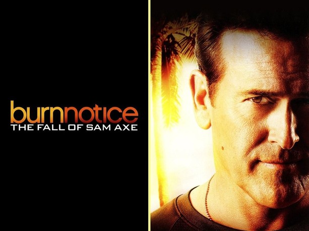 Sam Axe Burn Notice: The Fall Of Sam Axe: On Tv