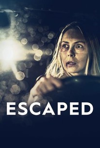 Escaped | Rotten Tomatoes