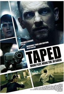 Taped (2012) | Rotten Tomatoes