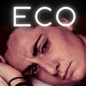 Eco - Rotten Tomatoes