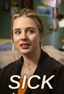 Sick | Rotten Tomatoes