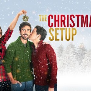 The Christmas Setup - Rotten Tomatoes