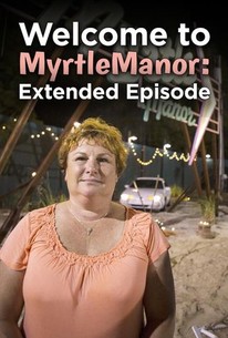 Welcome to Myrtle Manor: Double Wide | Rotten Tomatoes