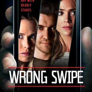 Wrong Swipe - Rotten Tomatoes