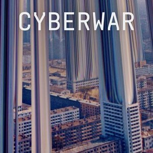 Cyberwar - Rotten Tomatoes