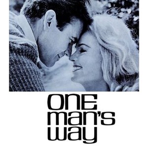 One Man's Way - Rotten Tomatoes