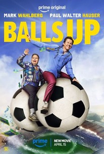 Balls Up (2026) | Rotten Tomatoes