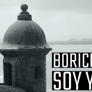 Boricua Soy Yo - Rotten Tomatoes