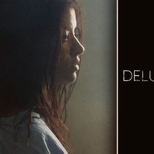 Delusional - Rotten Tomatoes