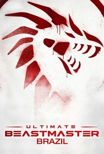 Ultimate Beastmaster: Brazil: Season 1 | Rotten Tomatoes