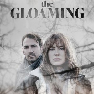 The Gloaming - Rotten Tomatoes