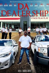 Da Dealership | Rotten Tomatoes