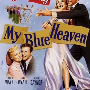 My Blue Heaven - Rotten Tomatoes
