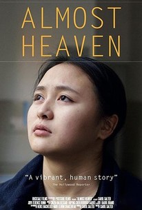 Almost Heaven (2017) | Rotten Tomatoes