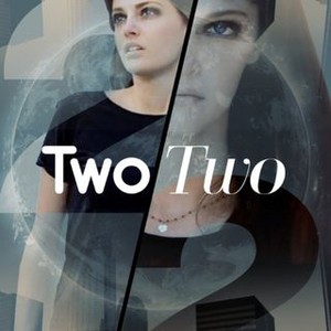 TwoTwo - Rotten Tomatoes