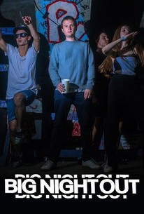 Big Night Out | Rotten Tomatoes