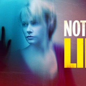 Not My Life - Rotten Tomatoes