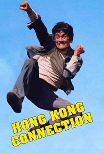 Hong Kong Connection | Rotten Tomatoes
