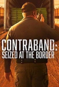 Contraband: Seized at the Border: Season 1 | Rotten Tomatoes