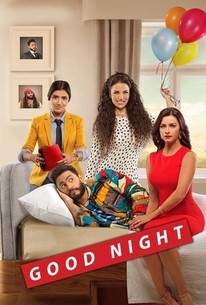 Goodnight | Rotten Tomatoes