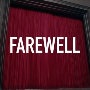 Farewell - Rotten Tomatoes