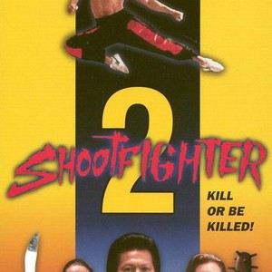 Shootfighter II (1995) - Rotten Tomatoes