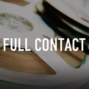 Full Contact - Rotten Tomatoes