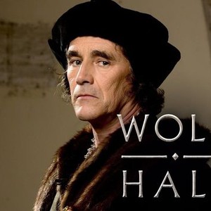 Wolf Hall - Rotten Tomatoes