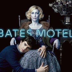 Bates Motel - Rotten Tomatoes