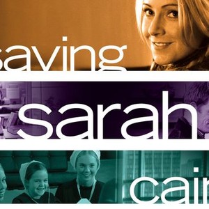 Saving Sarah Cain - Rotten Tomatoes