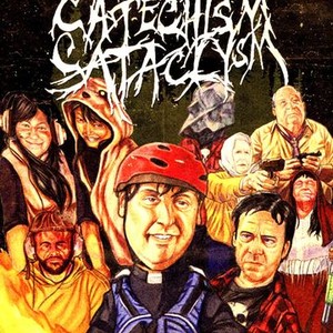 The Catechism Cataclysm (2011) - Rotten Tomatoes